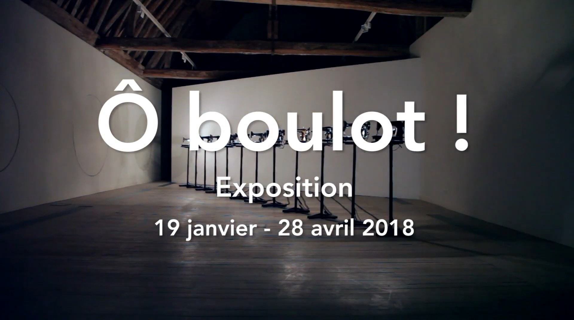 Ô Boulot : l’expo qui repense le travail · MaximeVendé.org